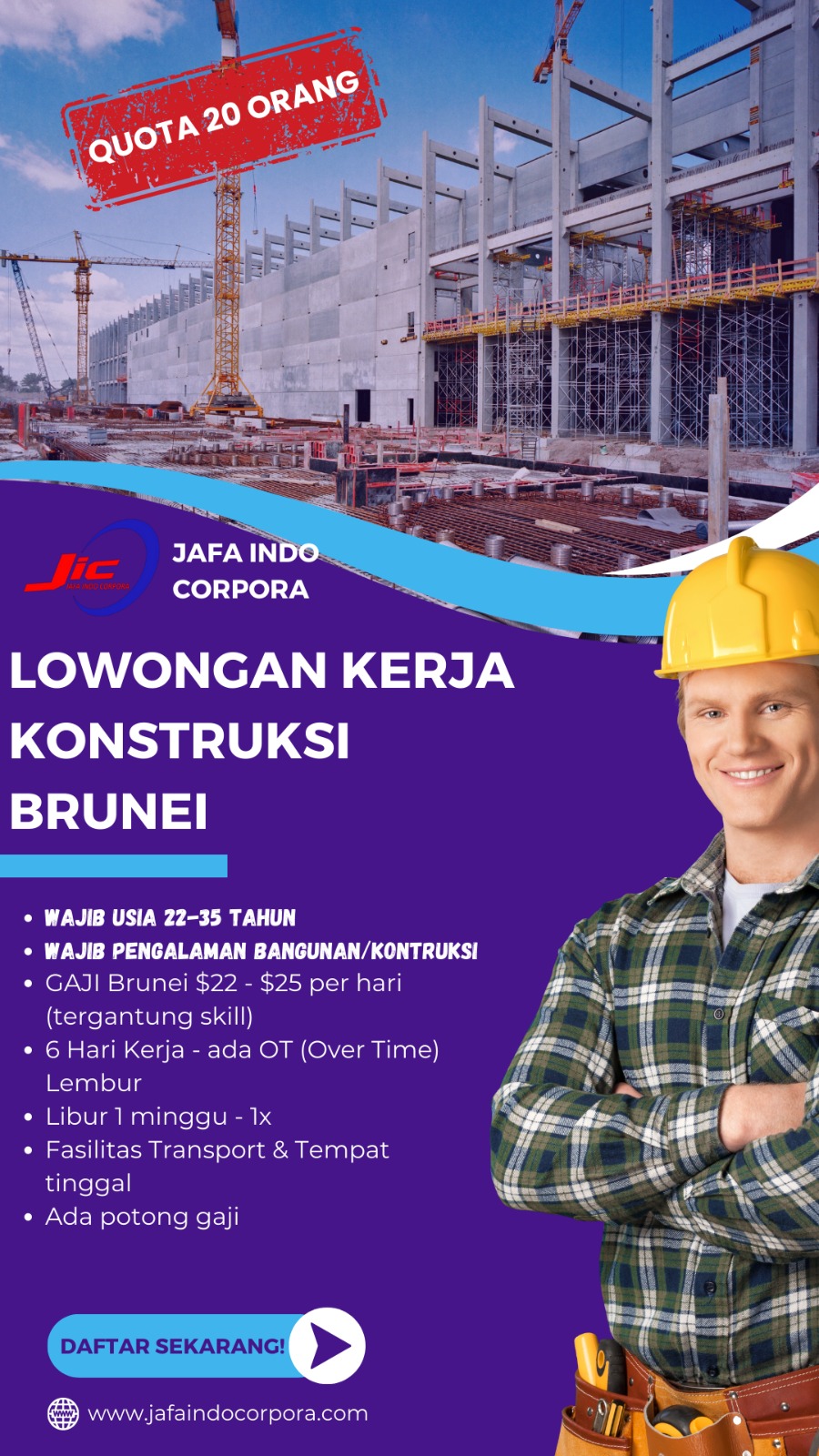 BRUNEI - PEKERJA KONSTRUKSI - PT Jafa Indo Corpora